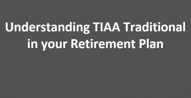 Understanding TIAA Traditional in your Retirement Plan - ThinkPlanSave